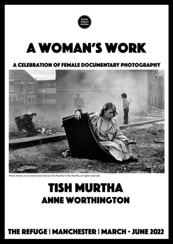 Exhibition Poster - A Woman's Work - Tish Murtha - Karen on an ...